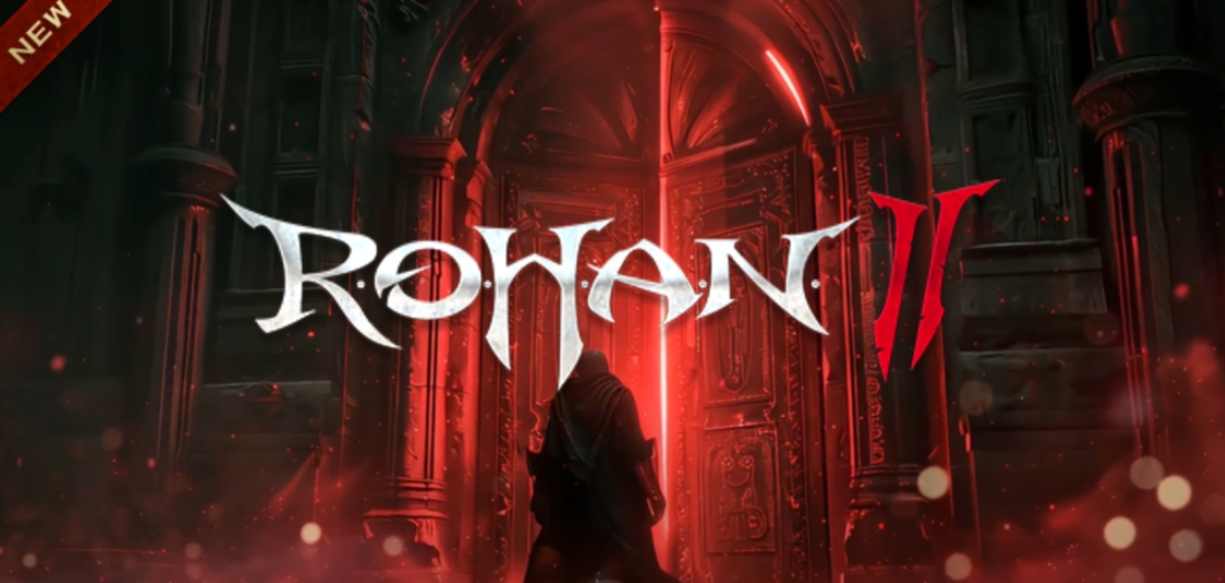 洛汗2（ROHAN 2）国际服上线时间/注册预约/配置要求/中文/游玩加速器推荐 - GI加速器